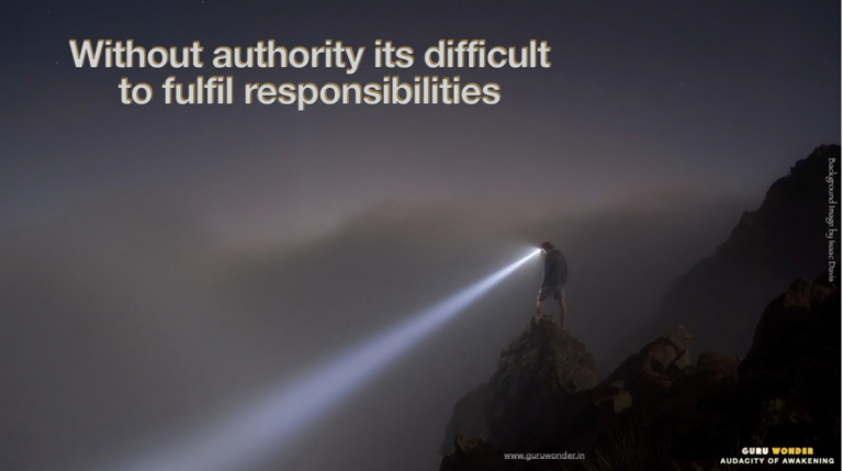 Without authority its difficult to fulfil responsibilities - The ...